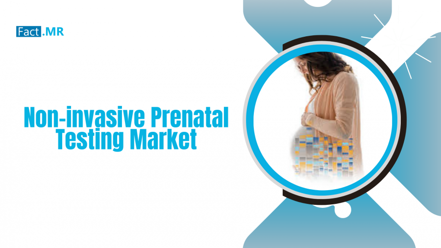 Non-invasive prenatal testing (NIPT) Market to Reach US$ 3,799.2 ...