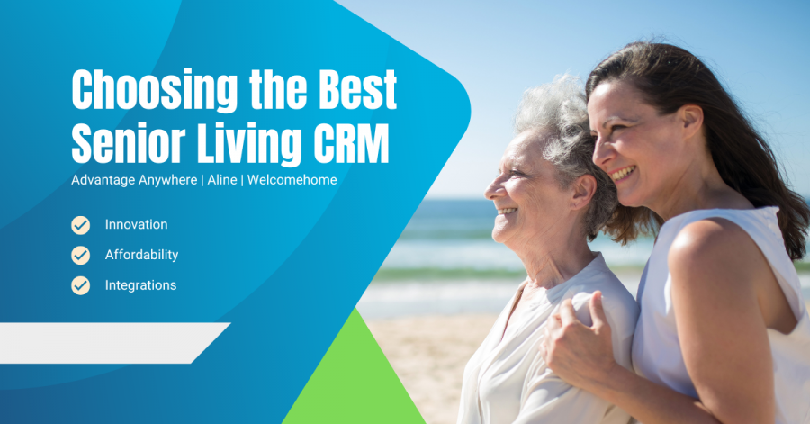 Advantage Anywhere 2024 Senior Living crm Benchmark Report: How ...