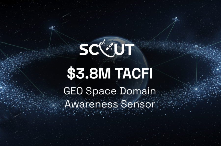 Scout Space Awarded TACFI Contract to Deliver New GEO Space Domain ...