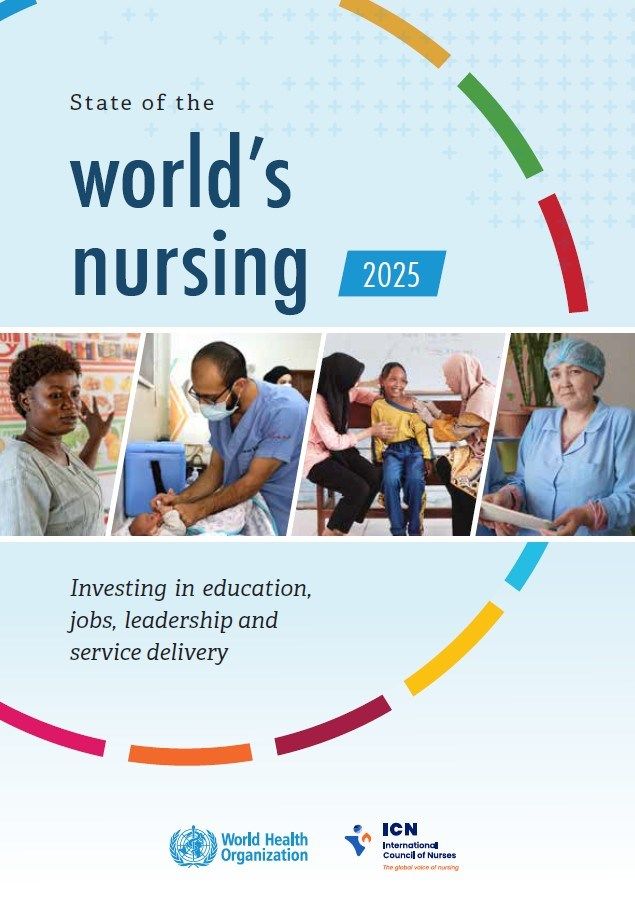 On International Nurses Day, a new State of the World's Nursing Report ...