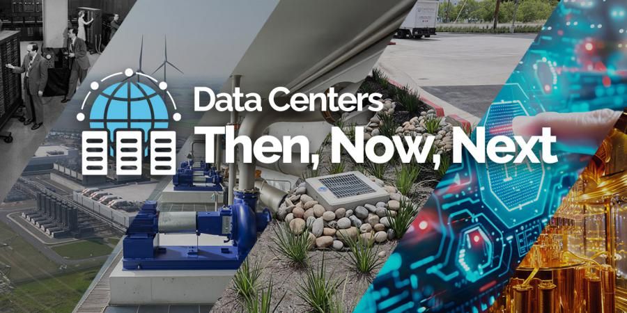 Data Centers: Then, Now, Next – Engineering the Future of Digital ...