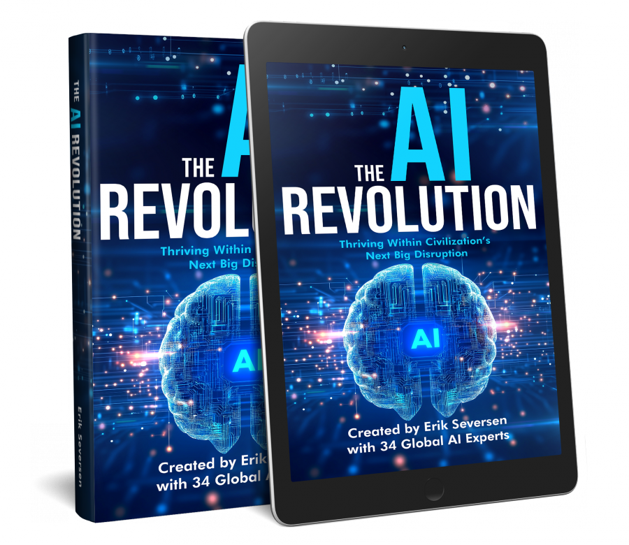 New Book Release, The AI Revolution: Thriving Within Civilization's ...