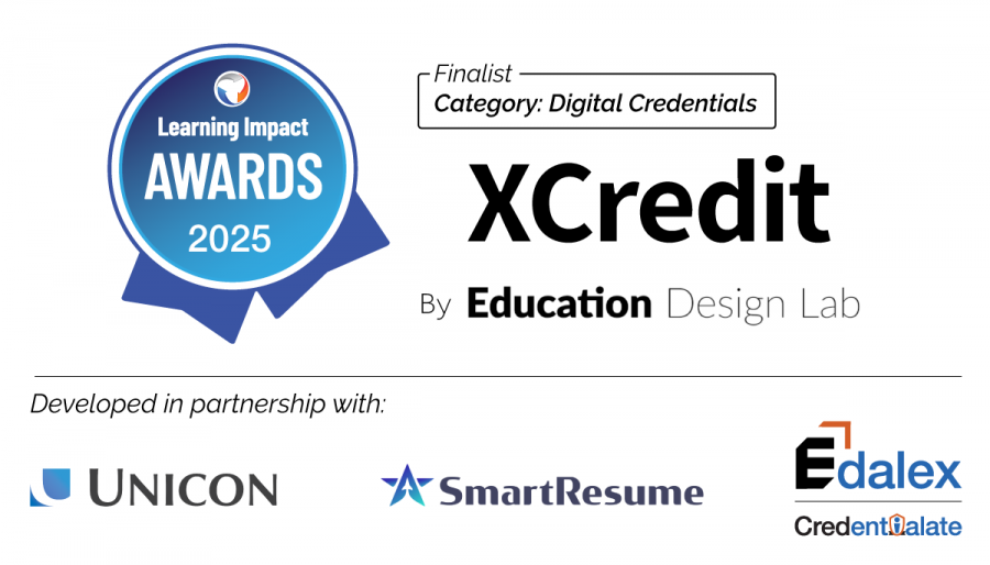 Education Design Lab's XCredit, powered by Credentialate, named finalist in 2025 Learning Impact ...