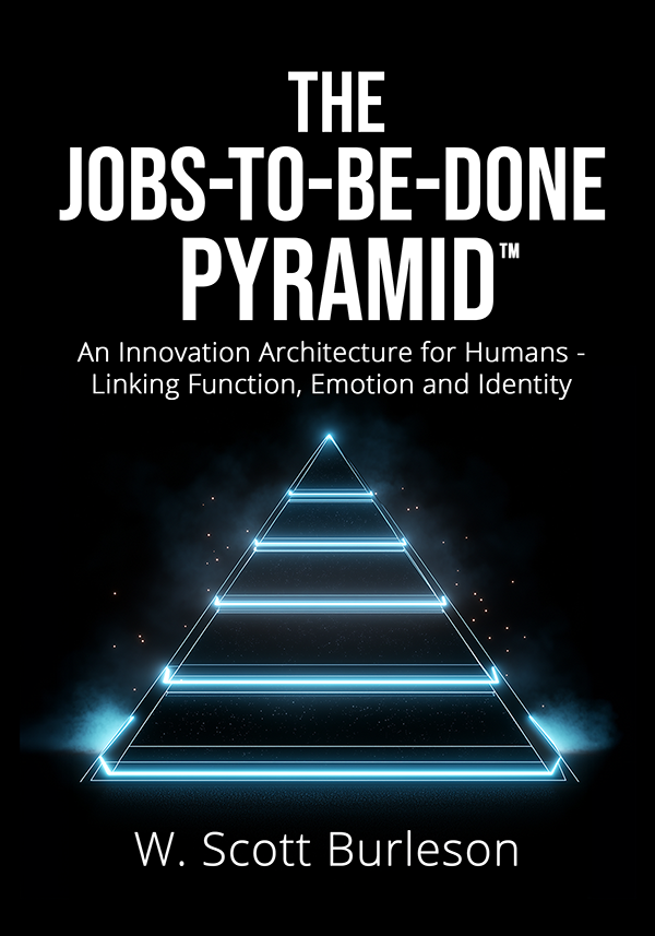 The Jobs-to-be-Done Pyramid™: A Breakthrough Framework for Strategy ...