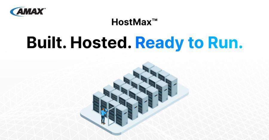 AMAX Launches HostMax™, for Immediate Time to Deployment of AI ...