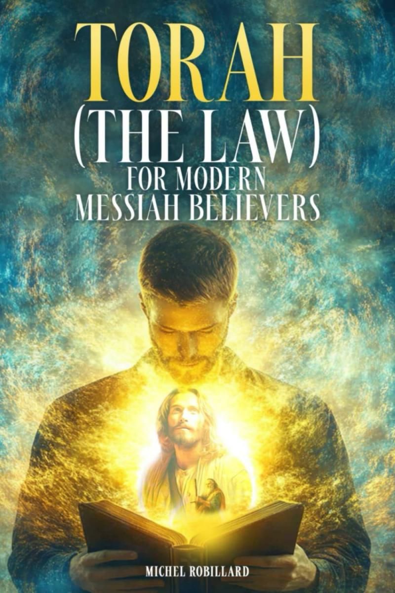 New Book Torah for Modern Messiah Believers Bridges Ancient Wisdom and ...