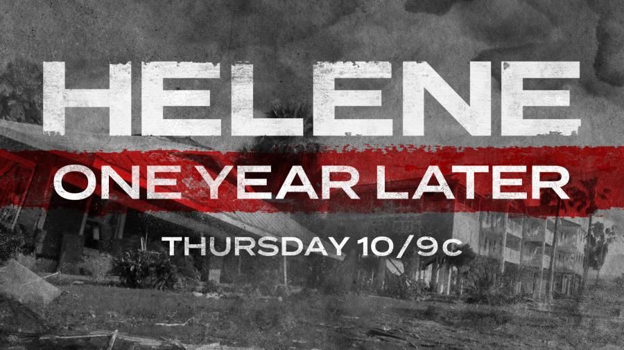 THE WEATHER CHANNEL TO AIR 'HELENE: ONE YEAR LATER'-3 DAYS OF COVERAGE ...